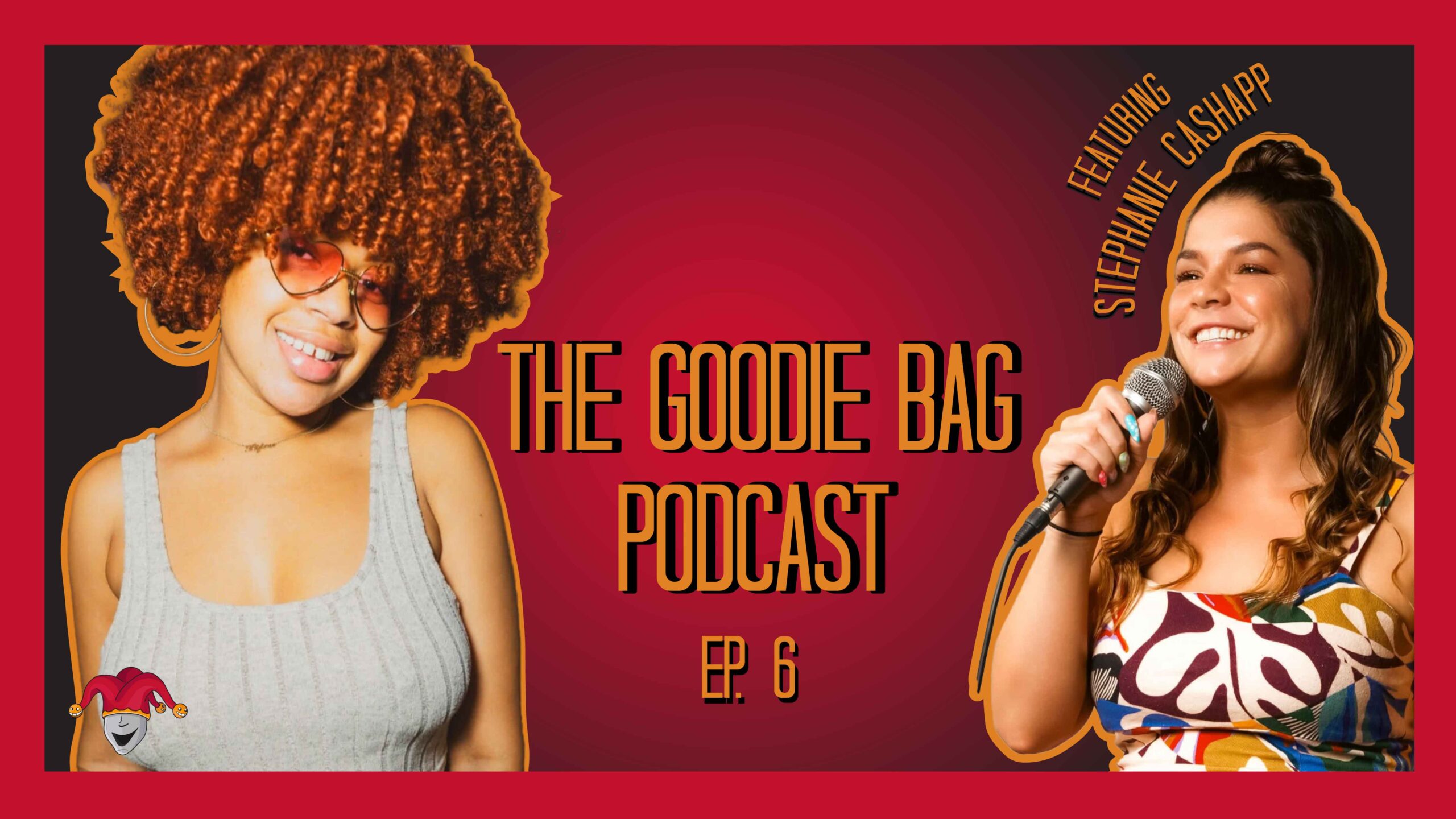 The Goodie Bag Podcast - Slapstik Comedy Entertainment